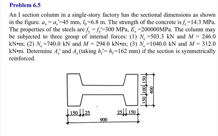 Solved Problem 6.5 An I section column in a single-story | Chegg.com