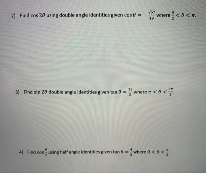 Solved Find 2cos(theta) using double angle identities given | Chegg.com