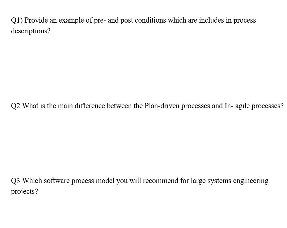 Solved Q1) Provide an example of pre- and post conditions | Chegg.com