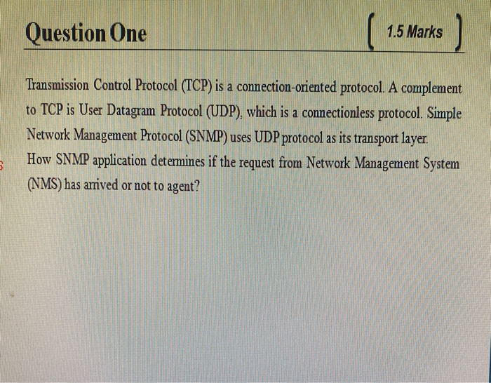 Solved Question One 1.5 Marks Transmission Control Protocol | Chegg.com