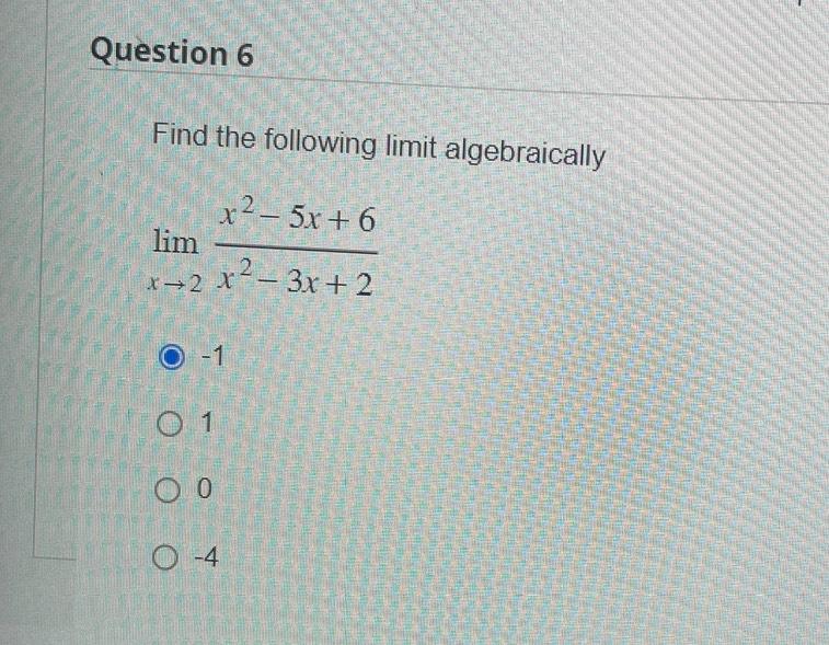 Solved Question 6Find the following limit | Chegg.com Solved Question 6Find the following limit | Chegg.com