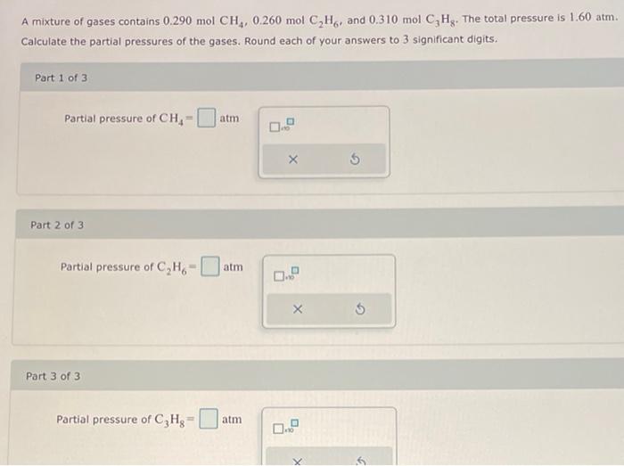 Solved A mixture of gases contains 0.290 molCH4,0.260 | Chegg.com