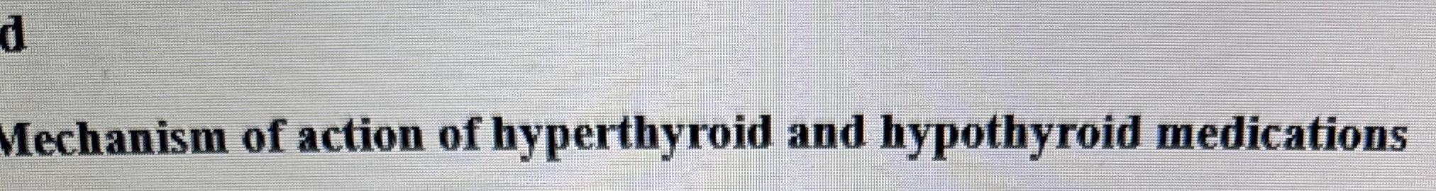 Solved Mechanism of action of hyperthyroid and hypothyroid | Chegg.com