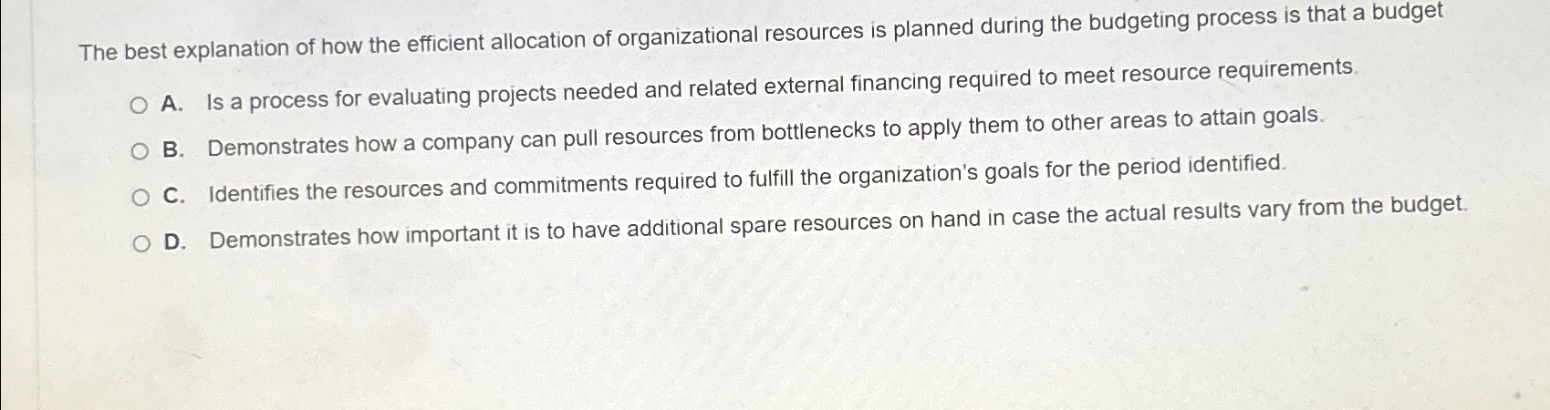 Solved The best explanation of how the efficient allocation | Chegg.com