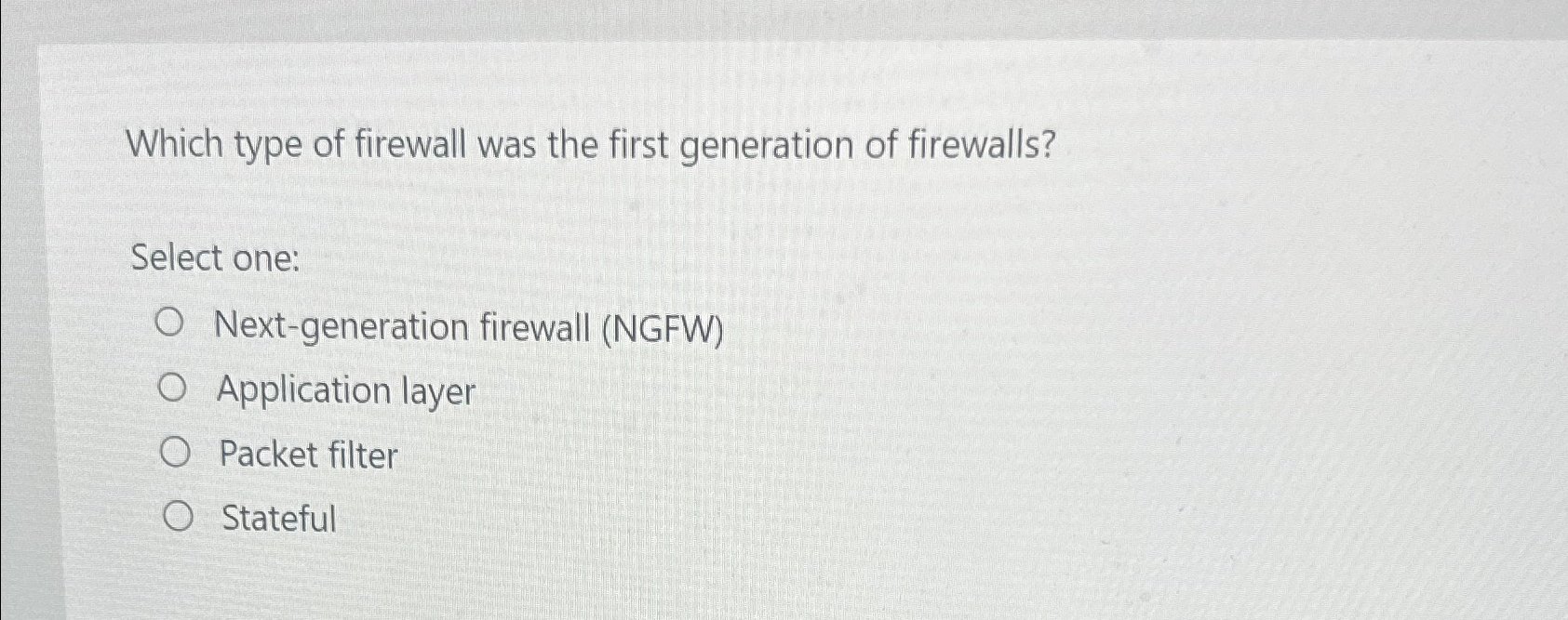 Solved Which type of firewall was the first generation of | Chegg.com