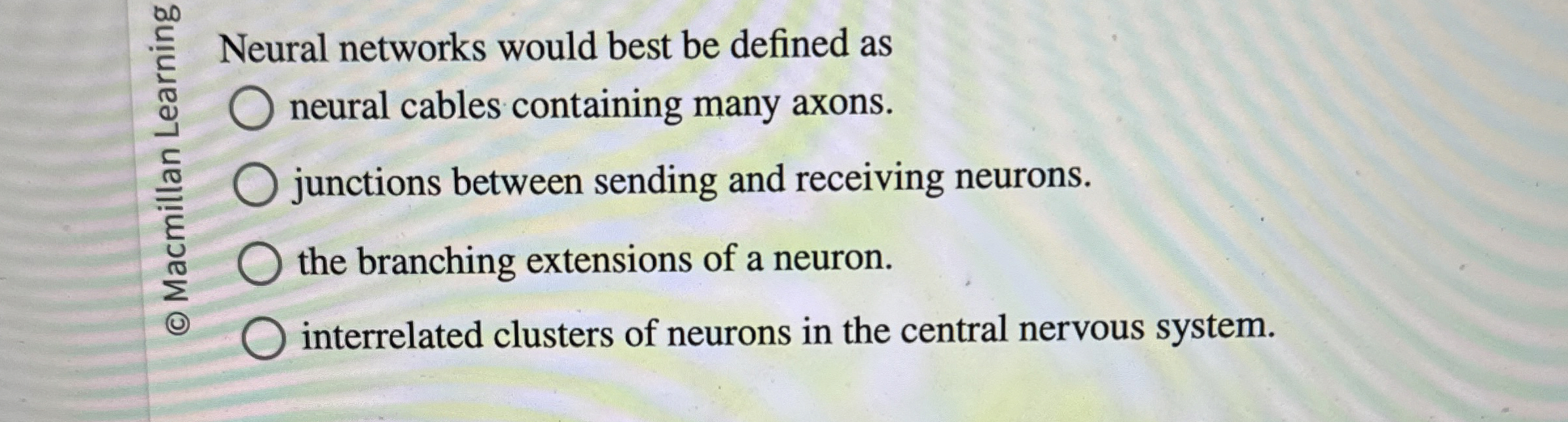 Solved Neural networks would best be defined asneural cables | Chegg.com