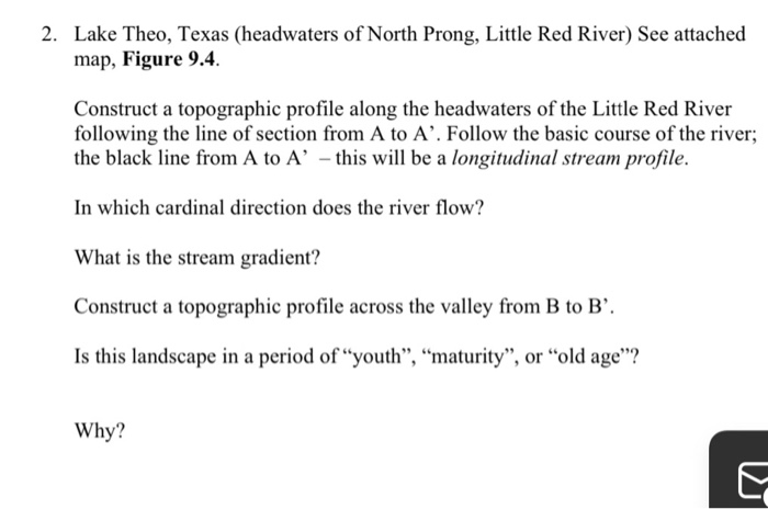 Solved 2. Lake Theo, Texas (headwaters of North Prong, | Chegg.com