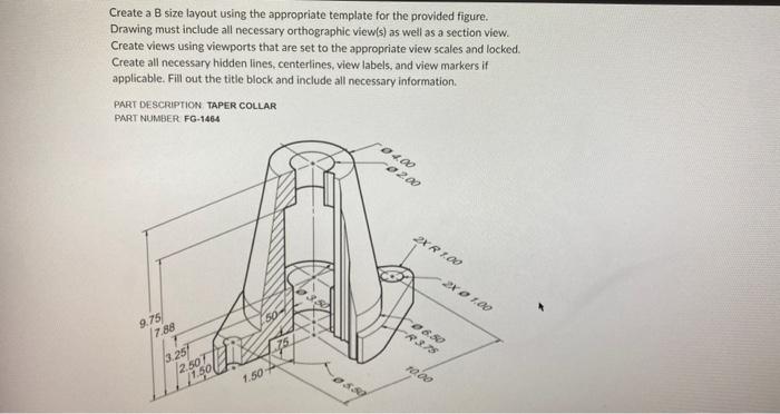 Solved Create a B size layout using the appropriate template | Chegg.com