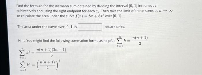 Solved Find the formula for the Riemann sum obtained by | Chegg.com
