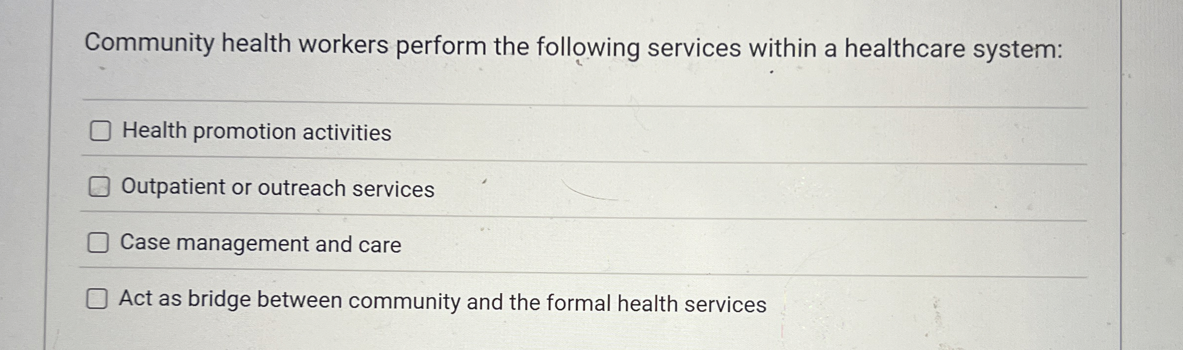 Solved Community health workers perform the following | Chegg.com