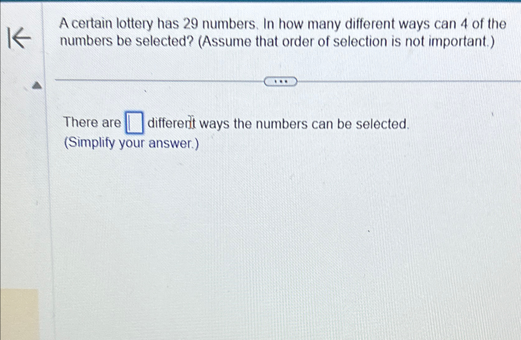 Solved A certain lottery has 29 ﻿numbers. In how many | Chegg.com