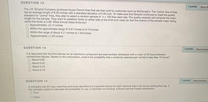Solved 1 points Sive A QUESTION 13 The J.R. Simplot Company | Chegg.com