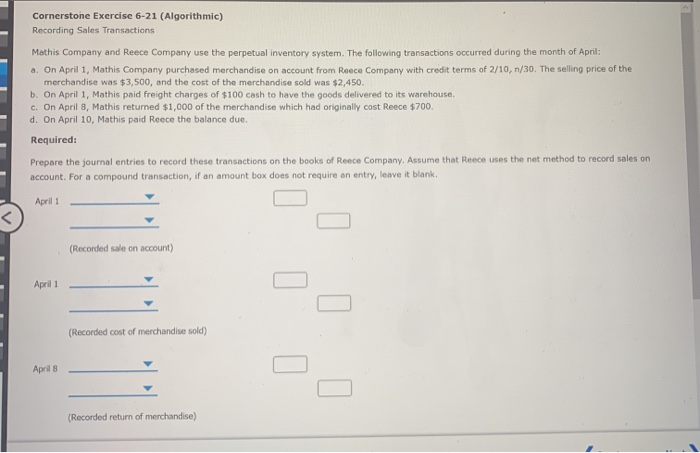 Solved Cornerstone Exercise 6-21 (Algorithmic) Recording | Chegg.com