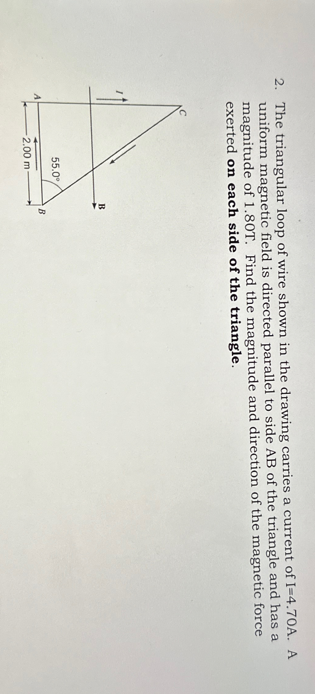 Solved The triangular loop of wire shown in the drawing | Chegg.com