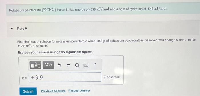 Solved Potassium perchlorate (KClO4) has a lattice energy of | Chegg.com