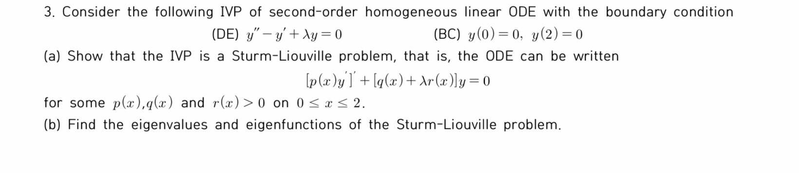 Solved Consider the following IVP of second-order | Chegg.com
