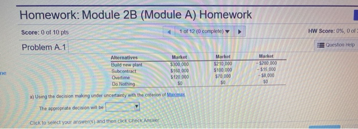 Solved Homework Module 2b Module A Homework Score 0 Of