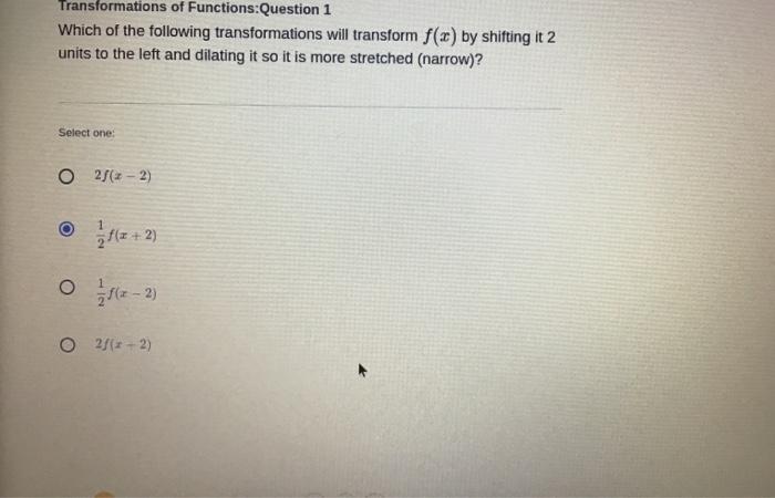 Solved Transformations of Functions:Question 1 Which of the | Chegg.com