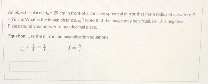 Solved An object is placed at a distance of do = 2.305f from | Chegg.com