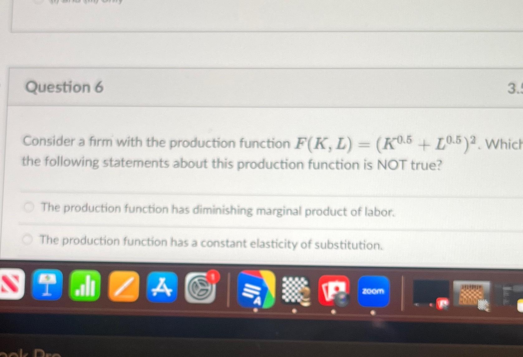 Solved Question 6Consider a firm with the production | Chegg.com