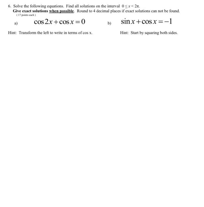 Solved Sum and Difference formulas: sin(A + B)=sin Acos | Chegg.com