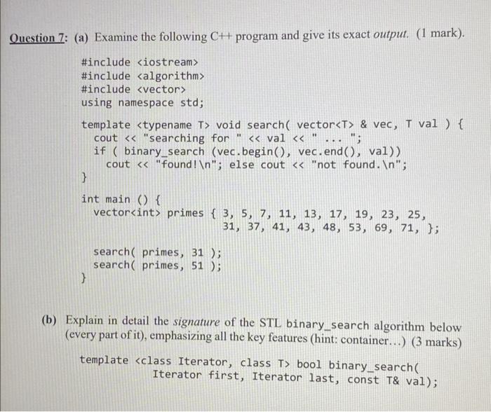 Solved (a) Examine the following C++ program and give its | Chegg.com