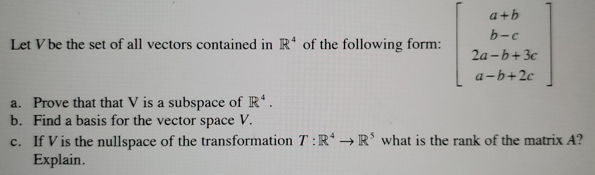 Solved Let V be the set of all vectors contained in R4 of | Chegg.com