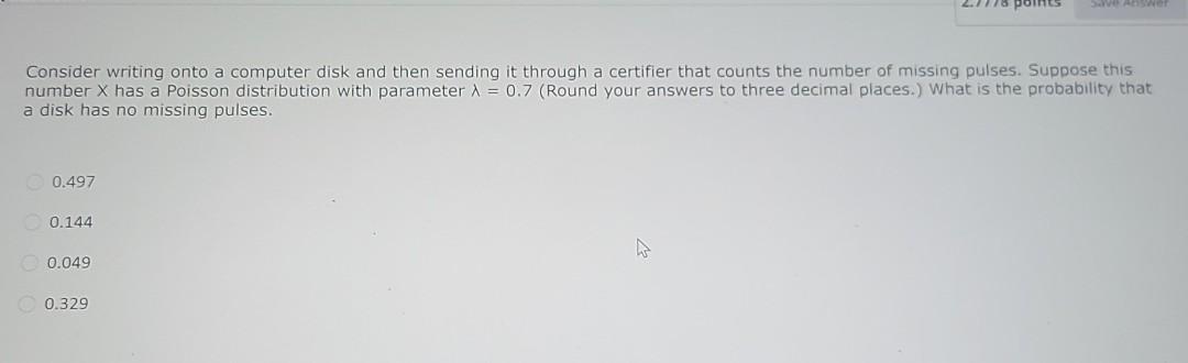 Solved 6 points Consider writing onto a computer disk and | Chegg.com