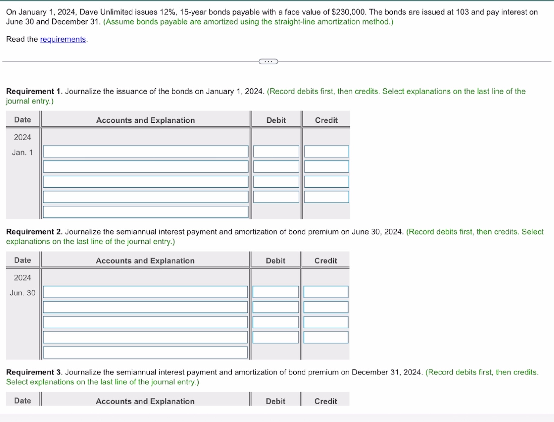 Solved Requirement 3. ﻿Journalize the semiannual interest | Chegg.com