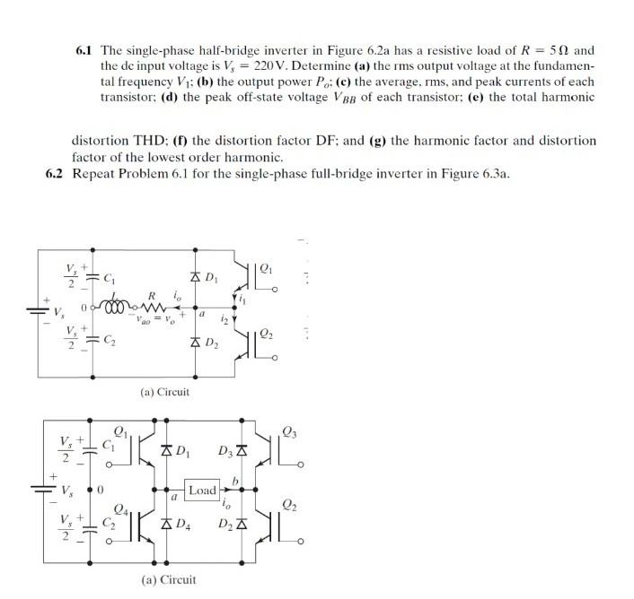 Solved 6.1 The single-phase half-bridge inverter in Figure | Chegg.com