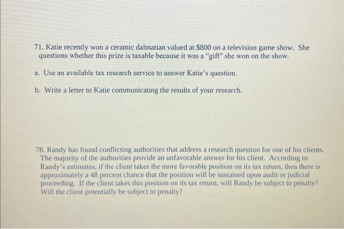 Solved 71. Katie recently won a ceramic dalmatian valued at | Chegg.com