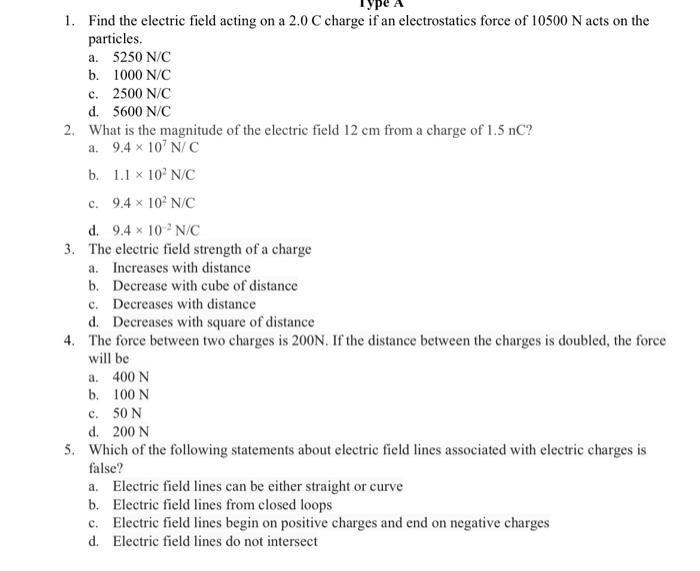 Solved 1. Find the electric field acting on a 2.0C charge if | Chegg.com