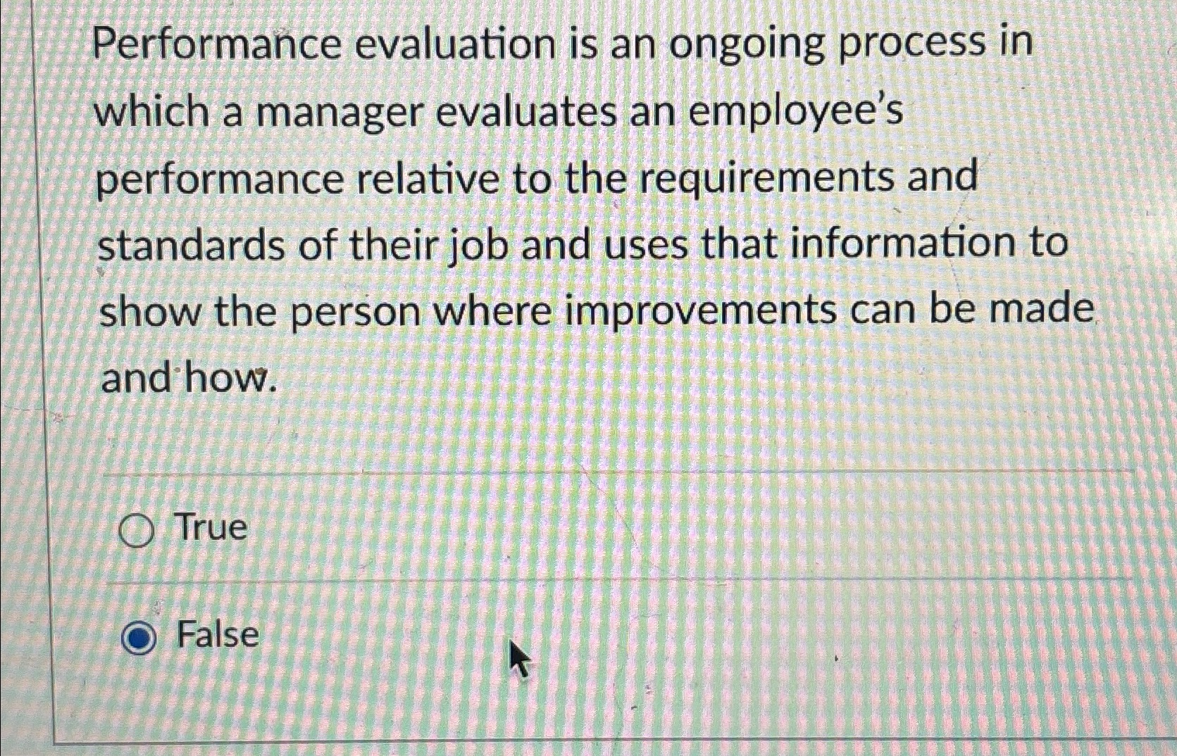 Solved Performance evaluation is an ongoing process in which | Chegg.com