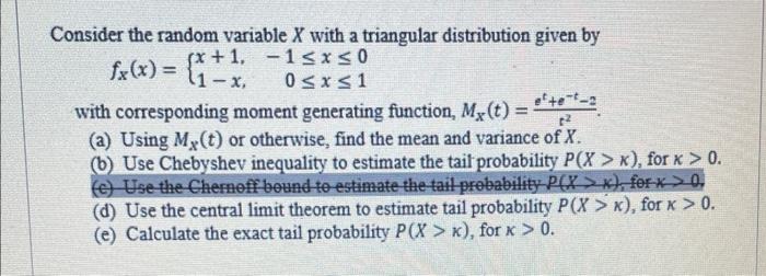 Solved Consider the random variable X with a triangular | Chegg.com