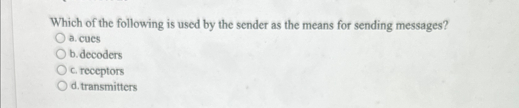 Solved Which of the following is used by the sender as the | Chegg.com