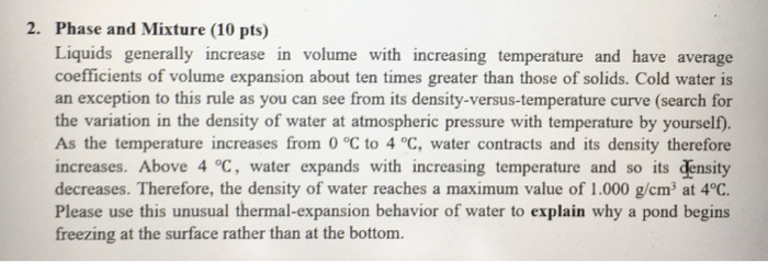 Solved 2. Phase and Mixture (10 pts) Liquids generally | Chegg.com