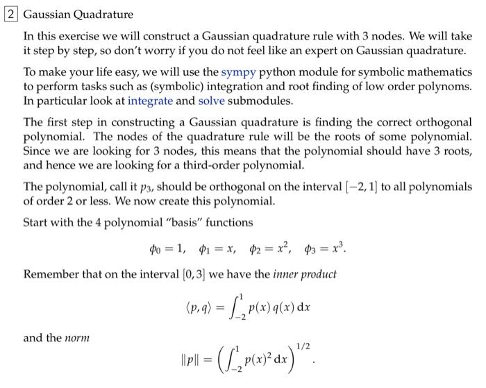 Solved 2 Gaussian Quadrature In this exercise we will | Chegg.com