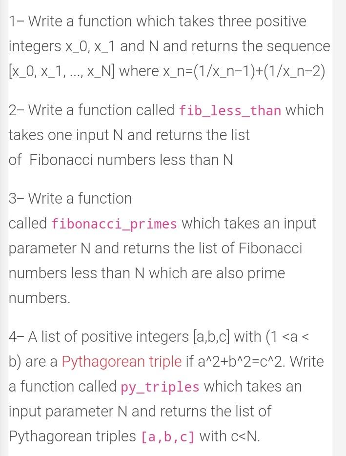 Solved 1 - Write a function which takes three positive | Chegg.com