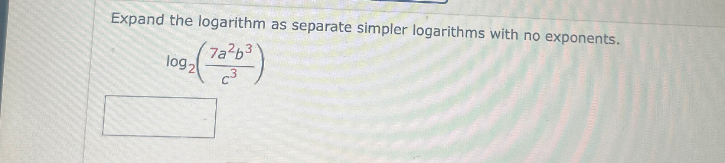 Solved Expand the logarithm as separate simpler logarithms | Chegg.com
