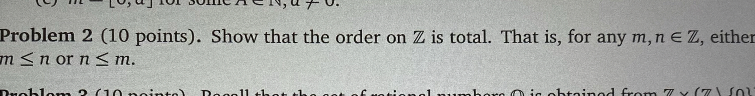 Solved Problem 2 (10 ﻿points). ﻿Show that the order on Z ﻿is | Chegg.com