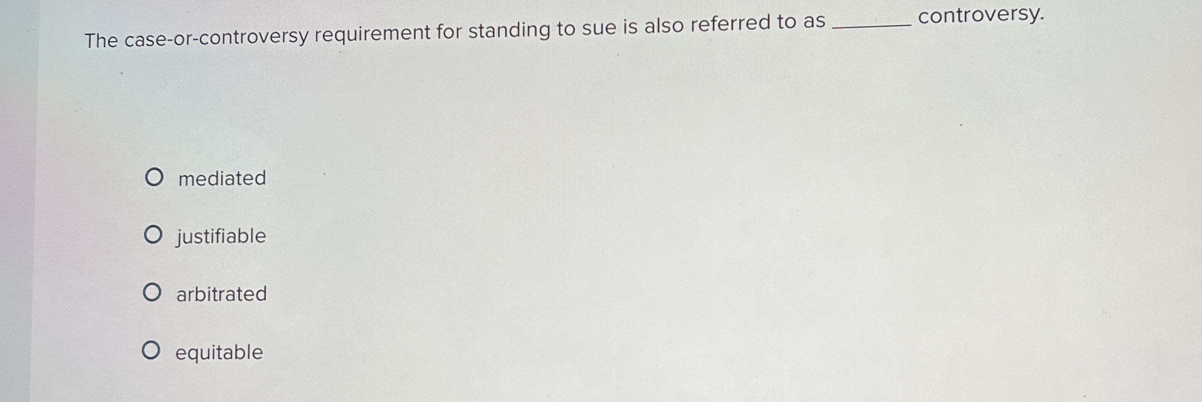 Solved The case-or-controversy requirement for standing to | Chegg.com