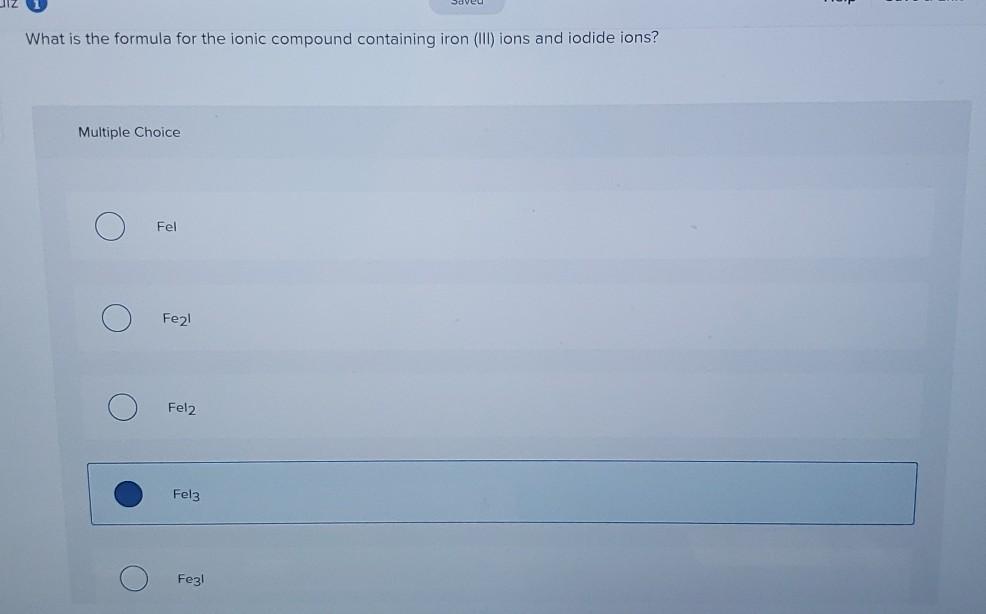 Solved Multiple Choice Fel Fe2! Fel2 Fel3 Fe3!