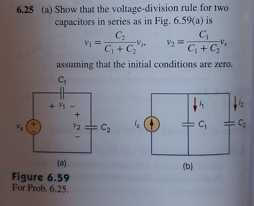 Solved 6 25 a Show That The Voltage division Rule For Two Chegg Solved 6 25 a Show That The Voltage division Rule For Two Chegg