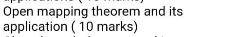 Solved Open mapping theorem and its application ( 10 marks) | Chegg.com