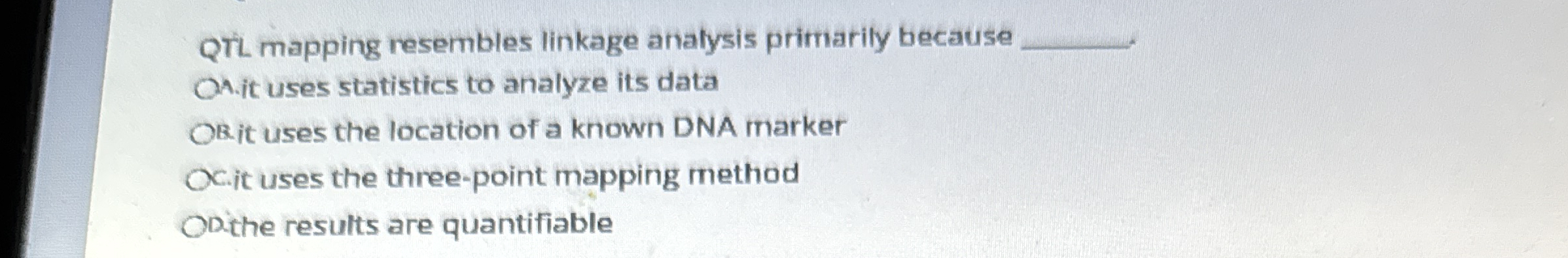 Solved QTL mapping resembles linkage analysis primarily | Chegg.com