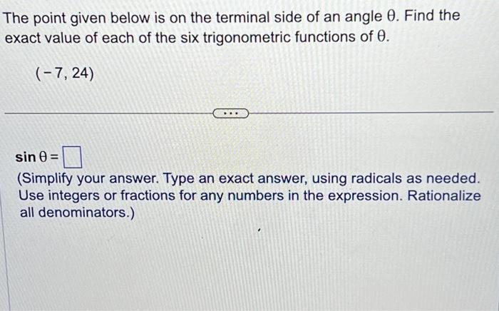 Solved The point given below is on the terminal side of an | Chegg.com