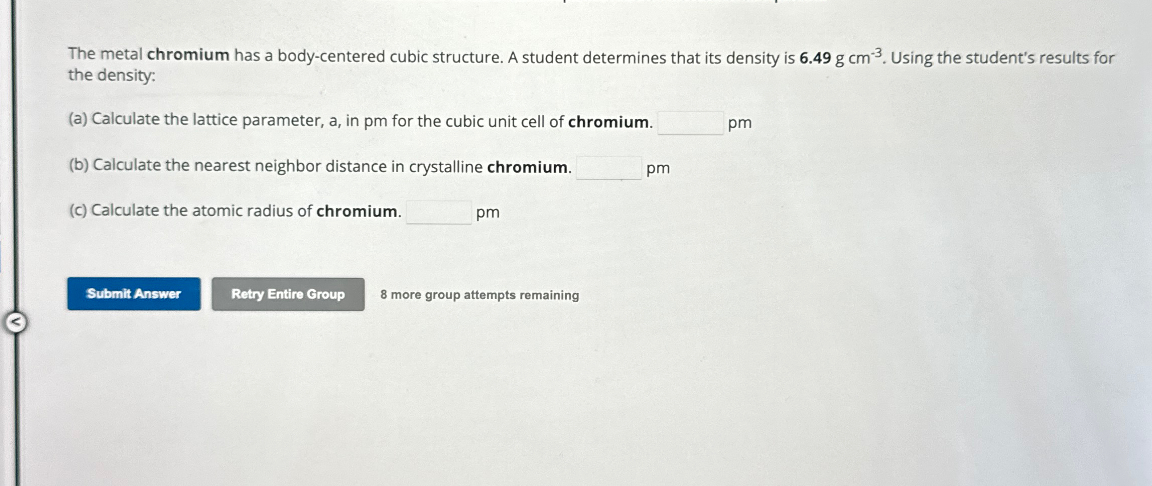 Solved The metal chromium has a body-centered cubic | Chegg.com