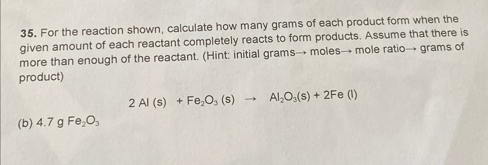 Solved For the reaction shown, calculate how many grams of | Chegg.com