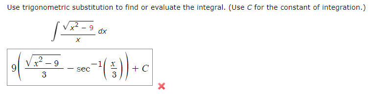 Solved Use trigonometric substitution to find or evaluate | Chegg.com