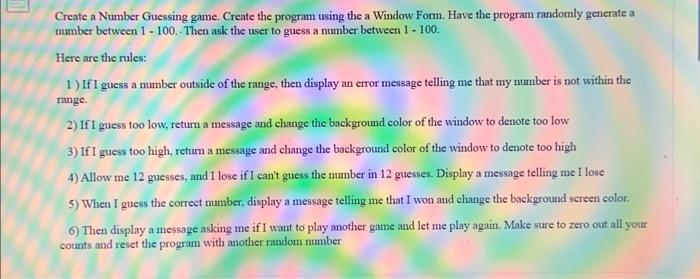 Solved Create a Number Guessing game. Create the program | Chegg.com